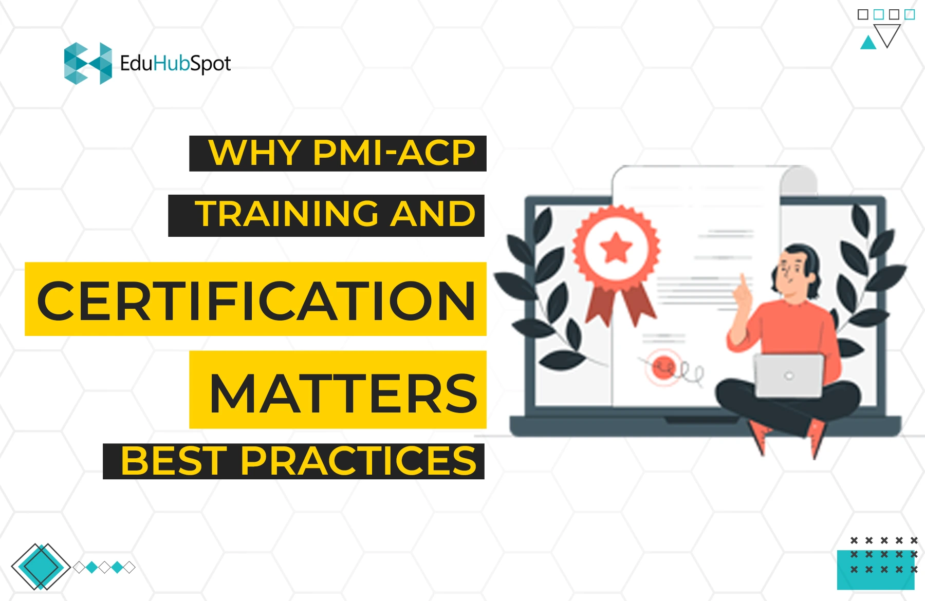 Why PMI-ACP Training and Certification Matters in Today's Agile World