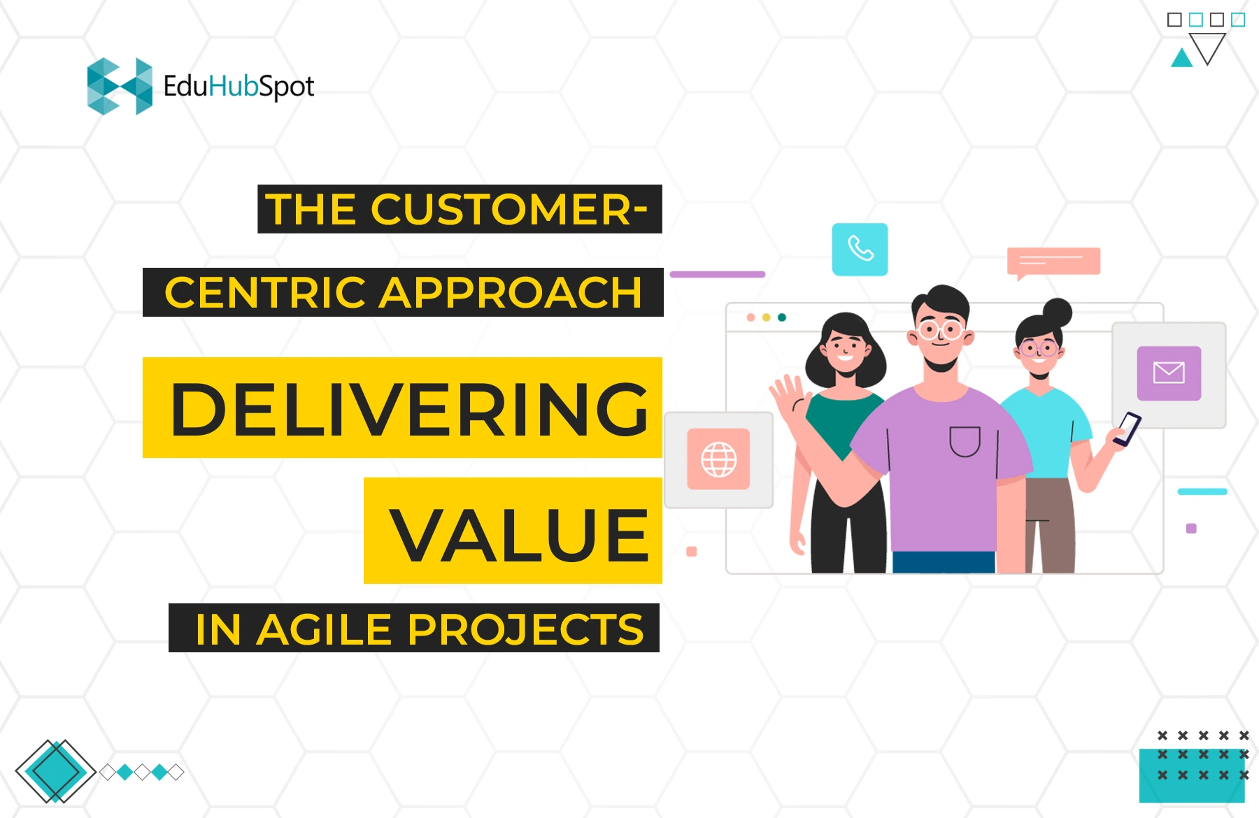 The Customer-Centric Approach: Delivering Value in Agile Projects