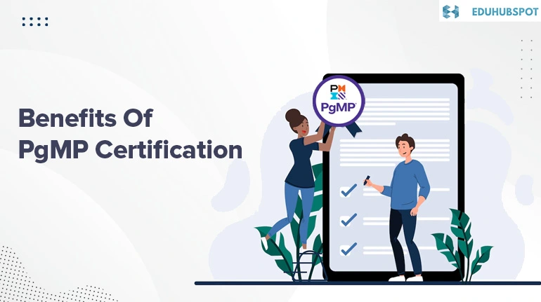 What is the PgMP certification and why is it important for program managers?