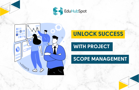 Unlock Success in 2025 with project scope management