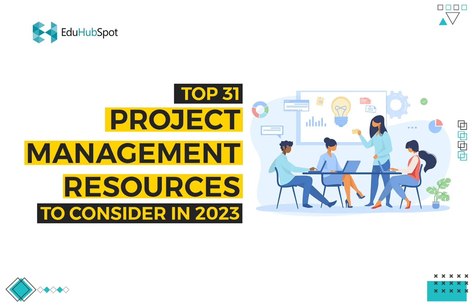Top 31 Project management Resources To Consider In 2023